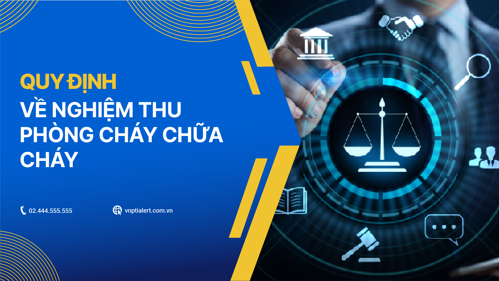 Quy định về nghiệm thu phòng cháy chữa cháy - VNPT iAlert